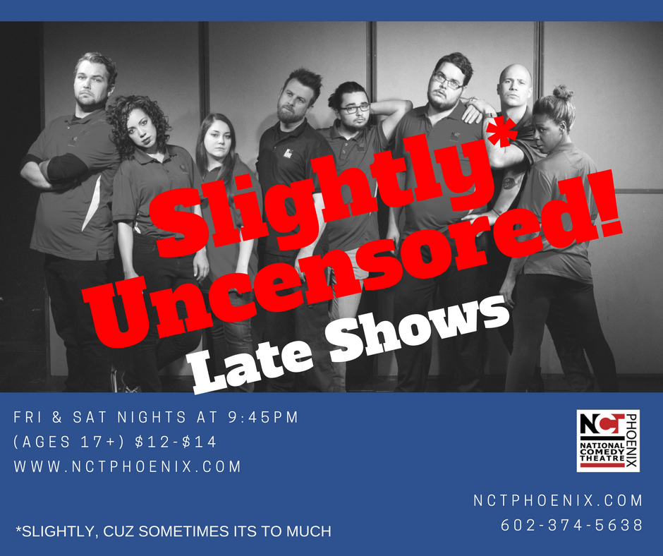Slightly* Uncensored Late Show! - Neighborhood Comedy Theatre
